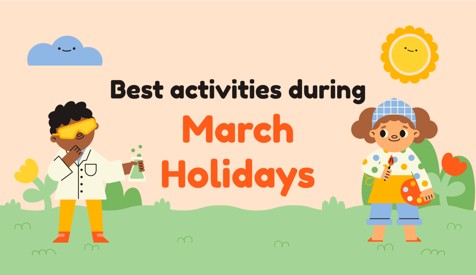 Best places to visit during the March Holiday 2023 - Flying Cape Blog